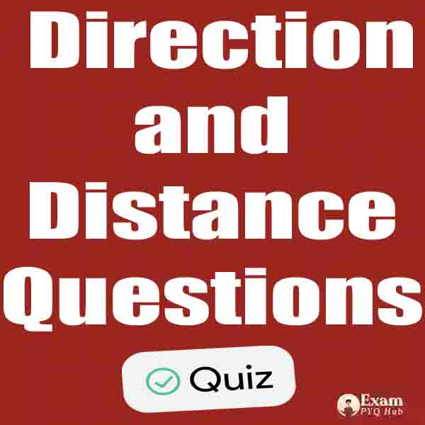 Direction and Distance Reasoning Questions for Competitive Exams